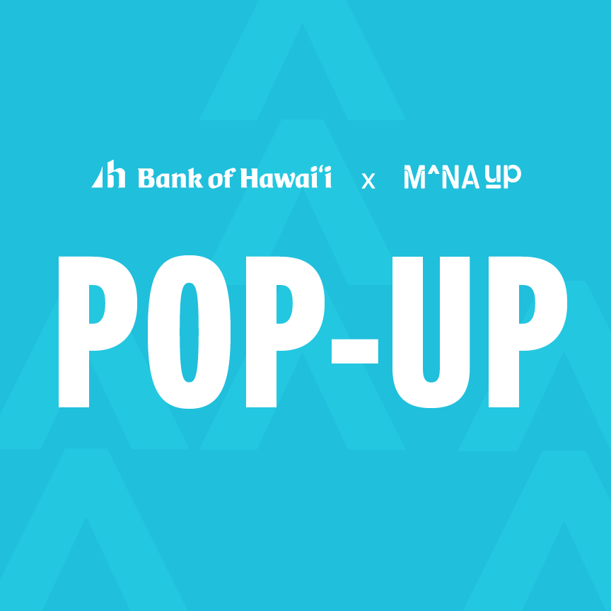 Mana Up - Bank of Hawaii